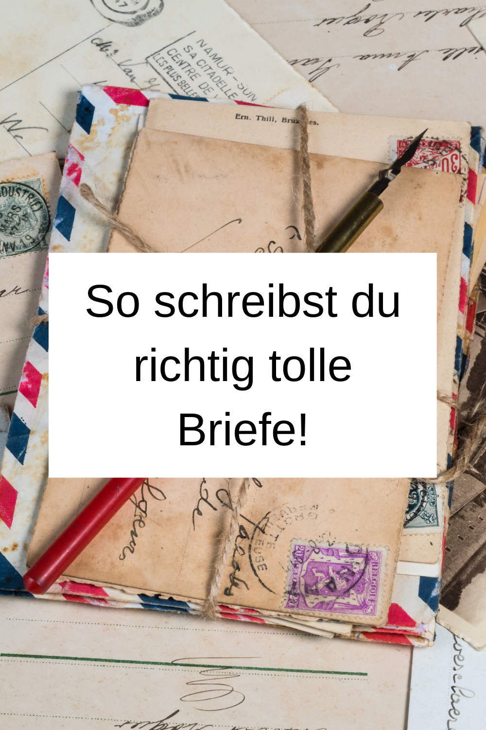 Richtig tolle Briefe schreiben – 3 Tipps! – papierdealer.de